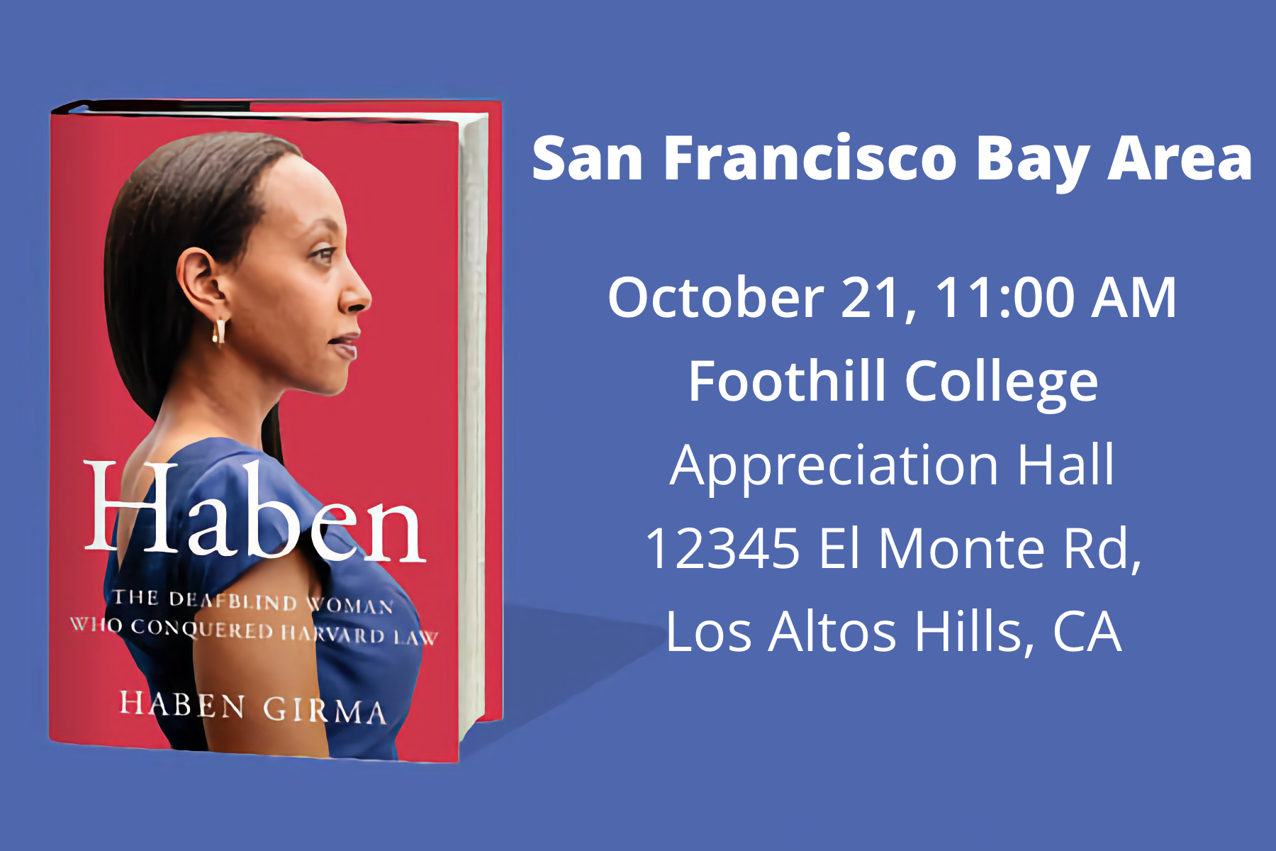 Haben Will be Speaking at Foothill College